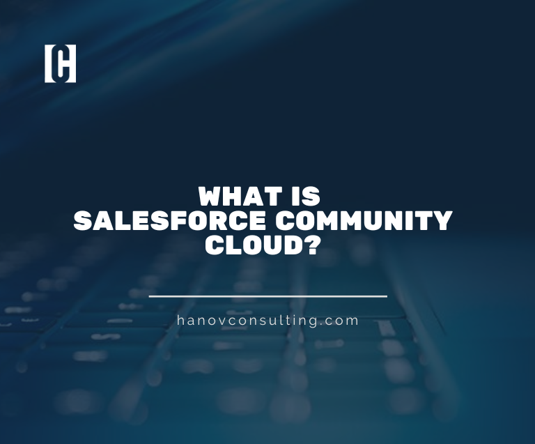 What is Salesforce Community Cloud? Features and Benefits of Salesforce ...